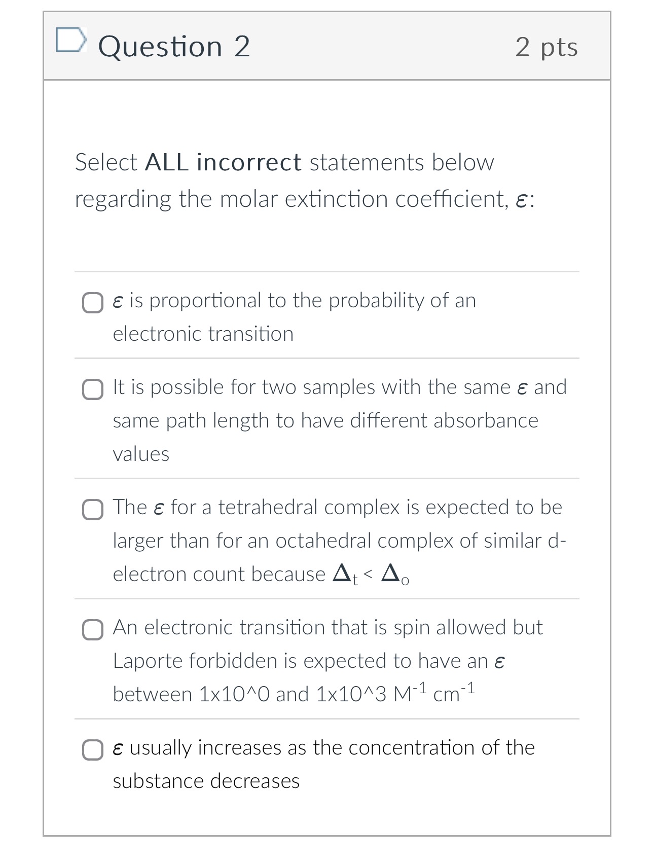 Solved Question 22 ﻿ptsSelect ALL incorrect statements below | Chegg.com
