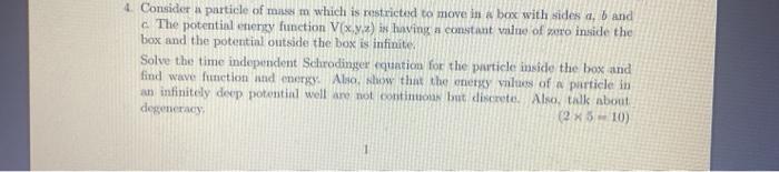 Solved 4. Consider a particle of mass m which is restricted | Chegg.com