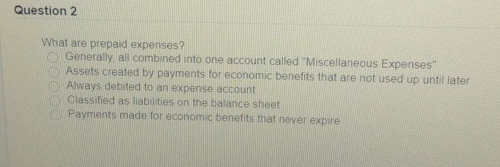 Solved Question 1 The length of time covered by periodic | Chegg.com