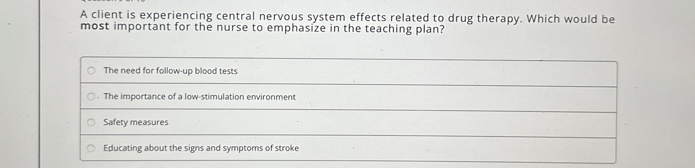 A client is experiencing central nervous system | Chegg.com