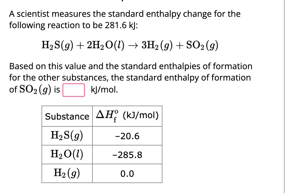 Solved A scientist measures the standard enthalpy change for | Chegg.com