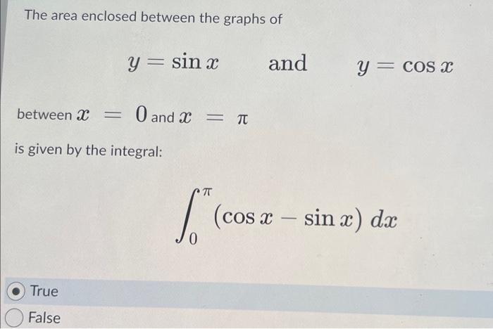Solved The area enclosed between the graphs of y=sinx and | Chegg.com