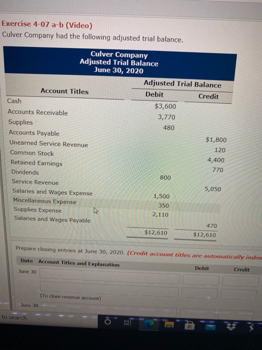 Solved Exercise 4-07 a-b (Video) Culver Company had the | Chegg.com