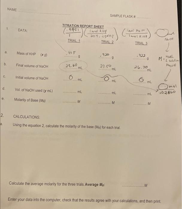 Solved NAME SAMPLE FLASK DATA (4651) + TITRATION REPORT | Chegg.com