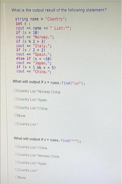 Solved What is the output result of the following statement? | Chegg.com