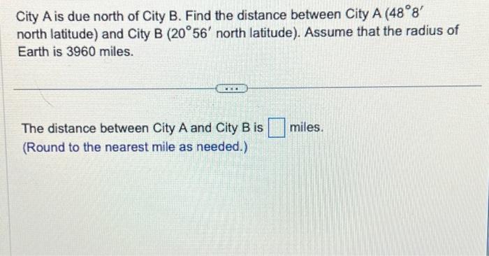 Solved City A is due north of City B. Find the distance | Chegg.com