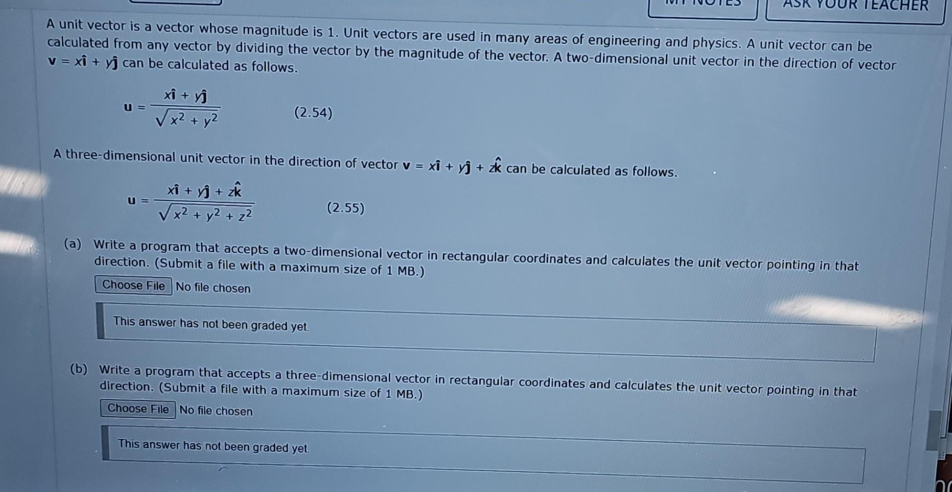 Solved A unit vector is a vector whose magnitude is 1 . Unit | Chegg.com