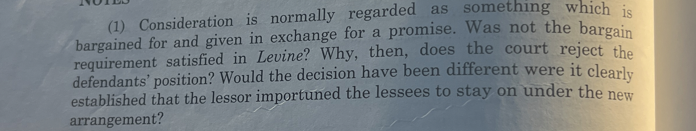 Solved (1) ﻿Consideration is normally regarded as something | Chegg.com