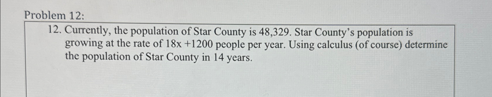 Solved Problem 12:12. ﻿Currently, the population of Star | Chegg.com