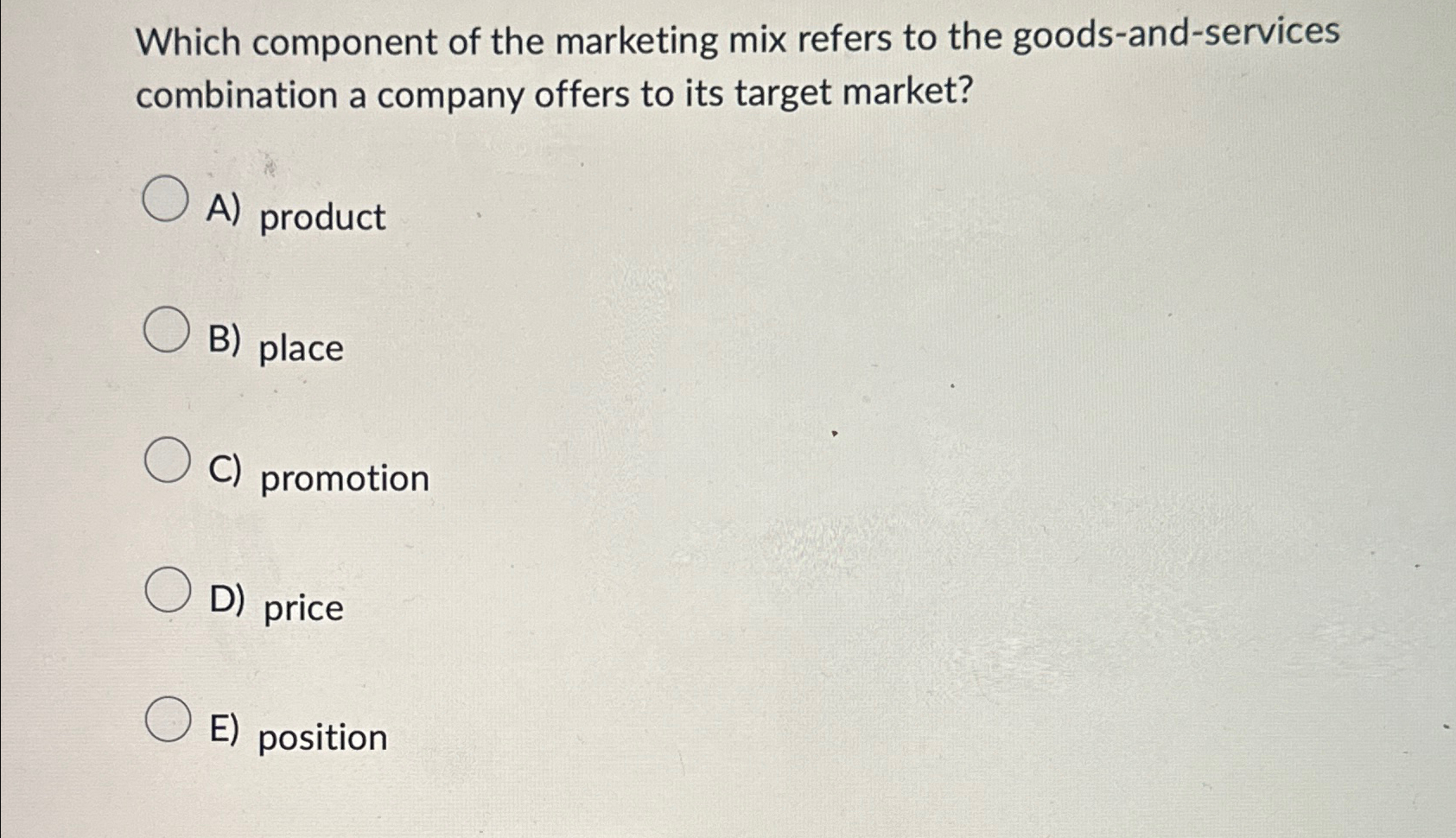 Solved Which component of the marketing mix refers to the | Chegg.com