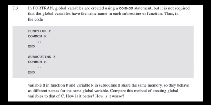 Solved 73 In FORTRAN, global variables are created using a | Chegg.com