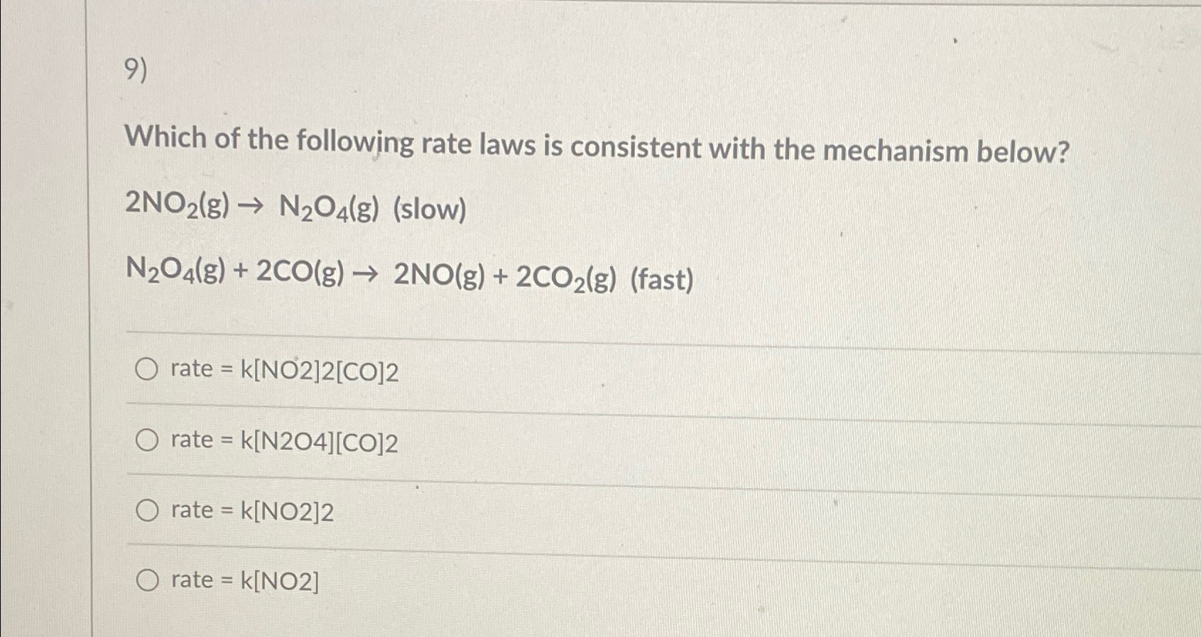 Solved Which of the following rate laws is consistent with | Chegg.com
