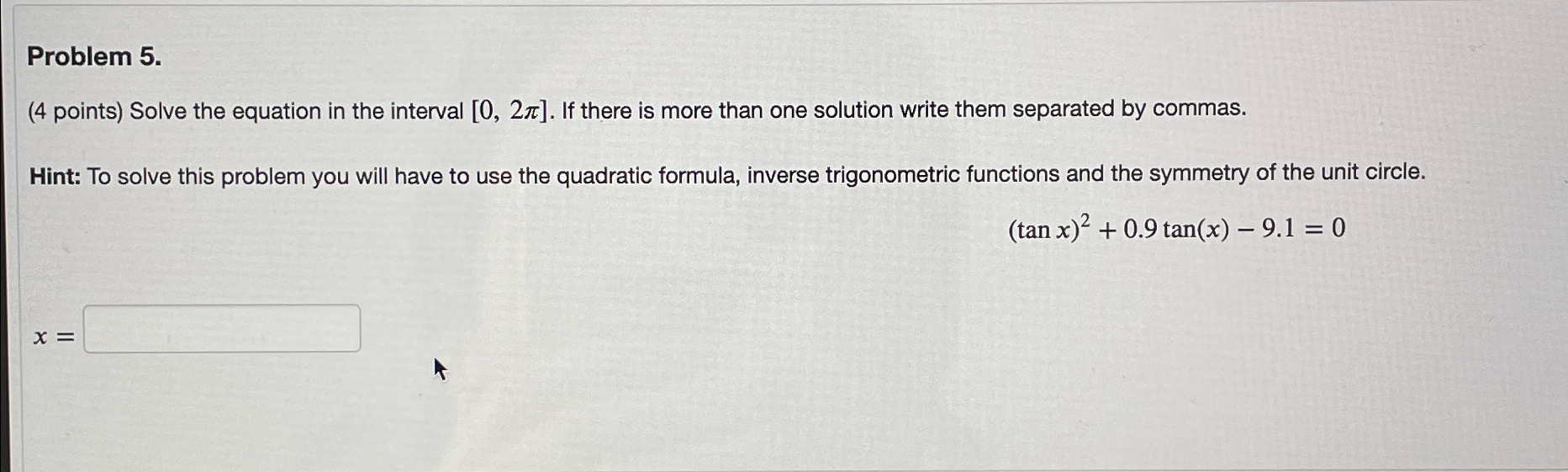 Solved Problem 5.(4 points) Solve the equation in the | Chegg.com Solved Problem 5.(4 points) Solve the equation in the | Chegg.com