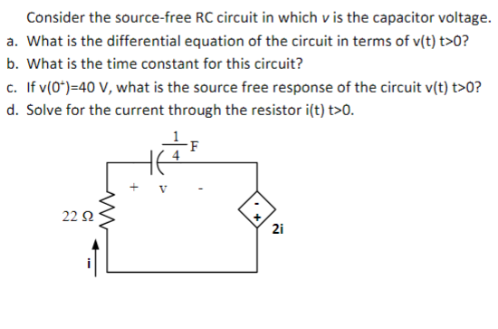 Solved Consider the source-free RC circuit in which v ﻿is | Chegg.com
