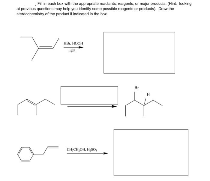 Solved Fill in each box with the appropriate reactants, | Chegg.com