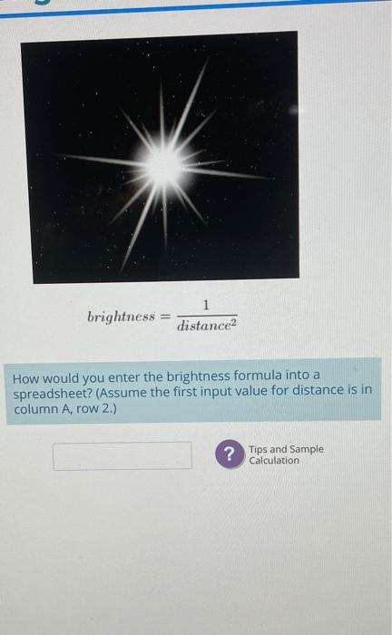 Solved 1 brightness = distance2 How would you enter the | Chegg.com