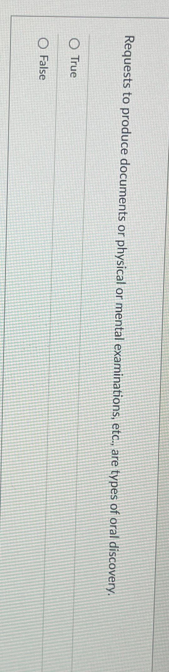 Solved Requests to produce documents or physical or mental | Chegg.com
