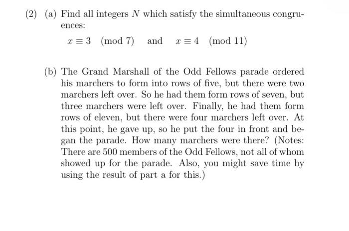Solved (a) Find all integers N which satisfy the | Chegg.com