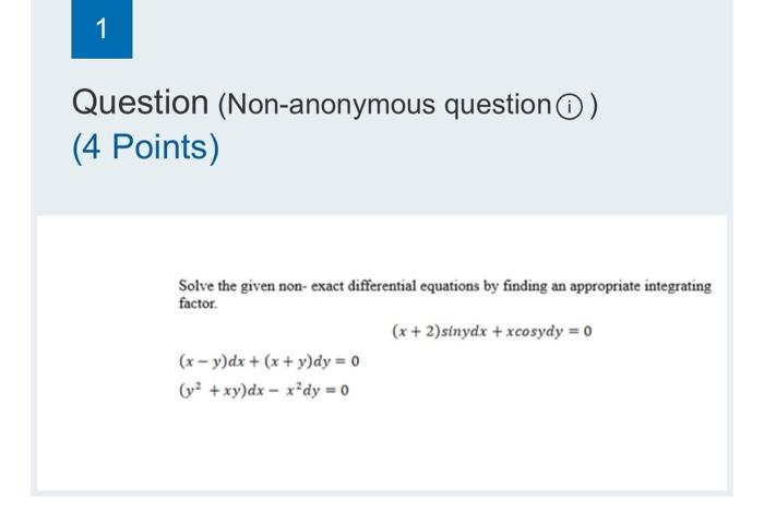 Solved 1 Question (Non-anonymous question o) (4 Points) | Chegg.com