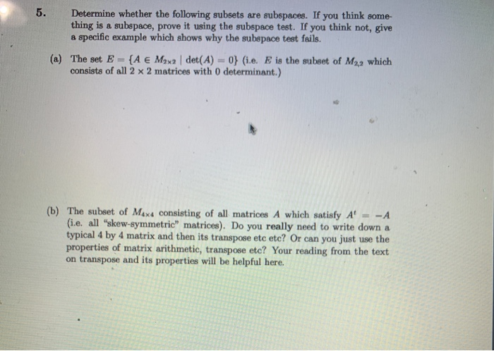Solved Determine whether the following subsets are | Chegg.com