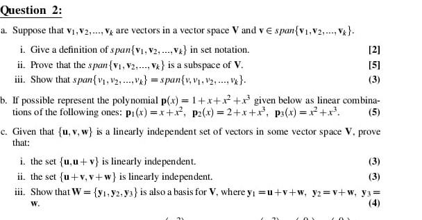Solved a. Suppose that v1,v2,…,vk are vectors in a vector | Chegg.com