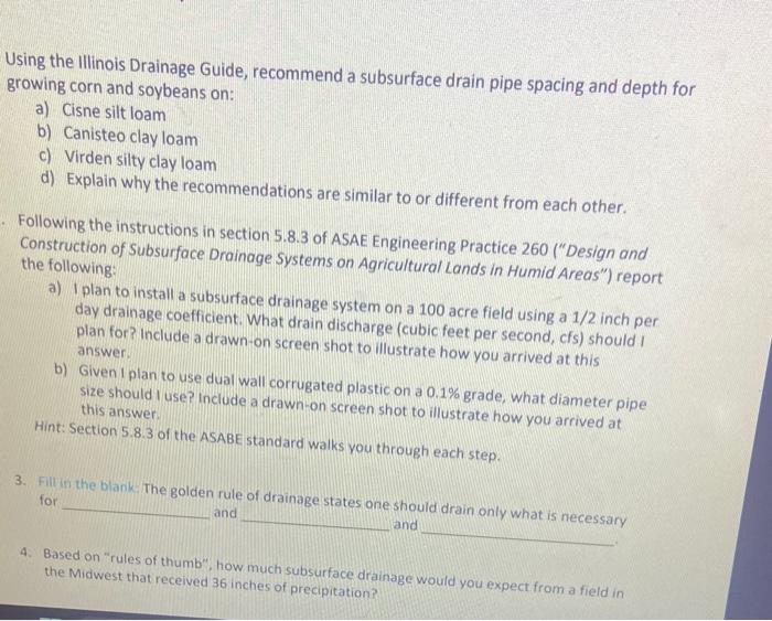 Solved Using the Illinois Drainage Guide, recommend a | Chegg.com