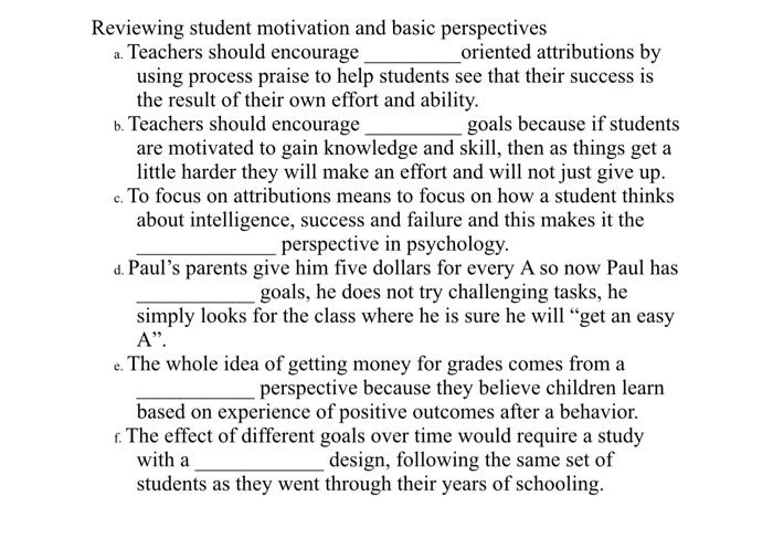 Solved Reviewing student motivation and basic perspectives | Chegg.com