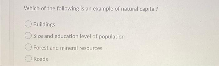 Solved Which of the following is an example of natural | Chegg.com