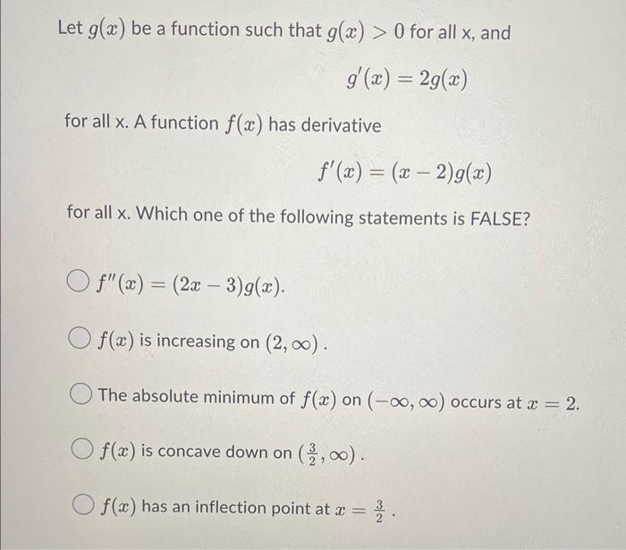 Solved Let g(x) be a function such that g(x)>0 for all x, | Chegg.com