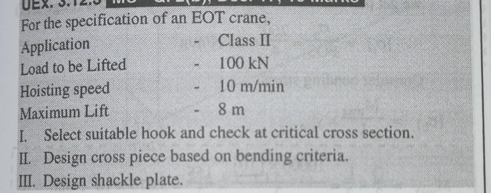 Solved 1. Select suitable hook and check at critical cross | Chegg.com