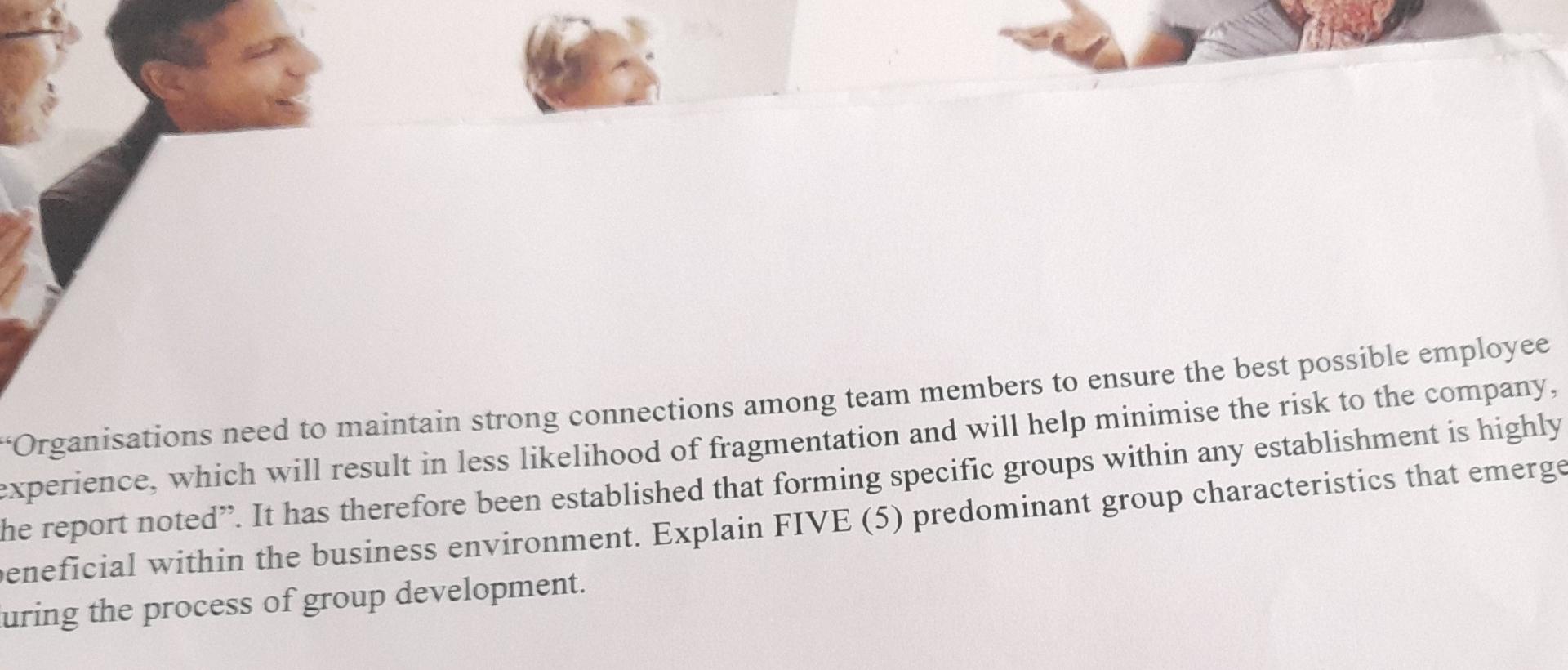 Solved Five predominant group characteristics that emerge | Chegg.com