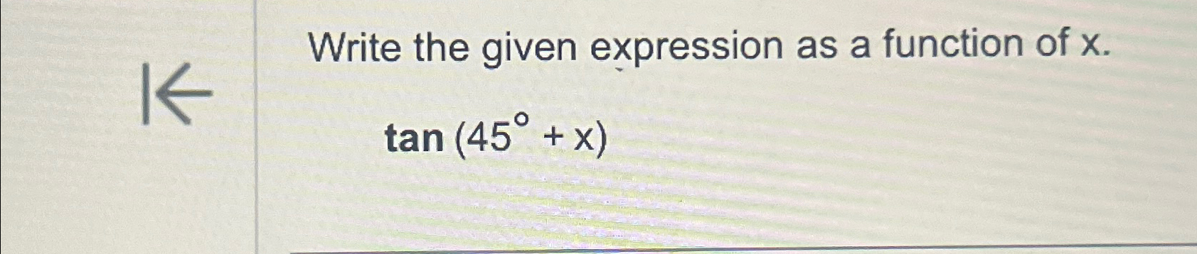 Solved Write the given expression as a function of | Chegg.com