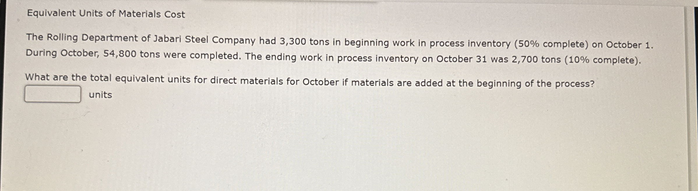Equivalent Units of Materials CostThe Rolling | Chegg.com