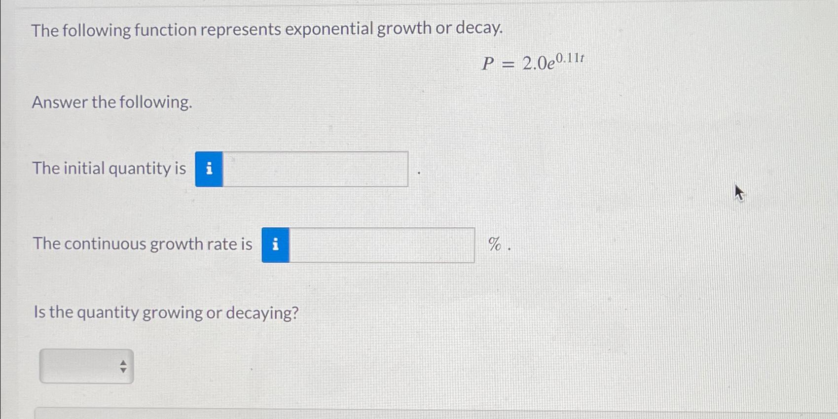 Solved The following function represents exponential growth | Chegg.com