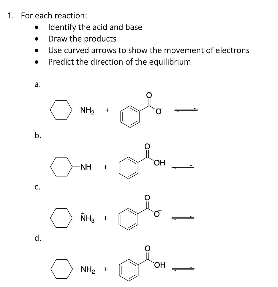 Solved For each reaction:Identify the acid and baseDraw the | Chegg.com