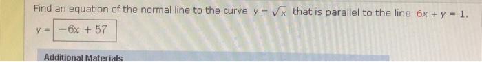 Solved Find an equation of the normal line to the curve y = | Chegg.com