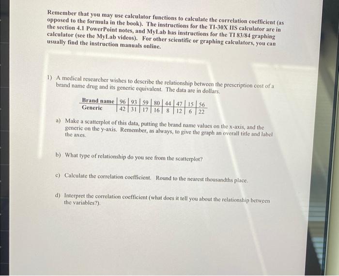 Solved Remember that you may use calculator functions to | Chegg.com
