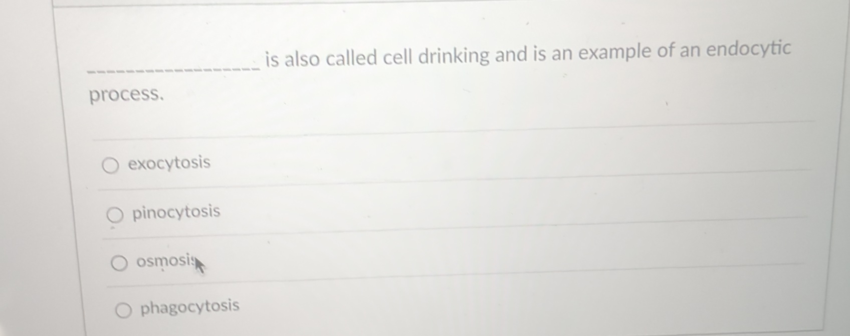 Solved is also called cell drinking and is an example of an | Chegg.com