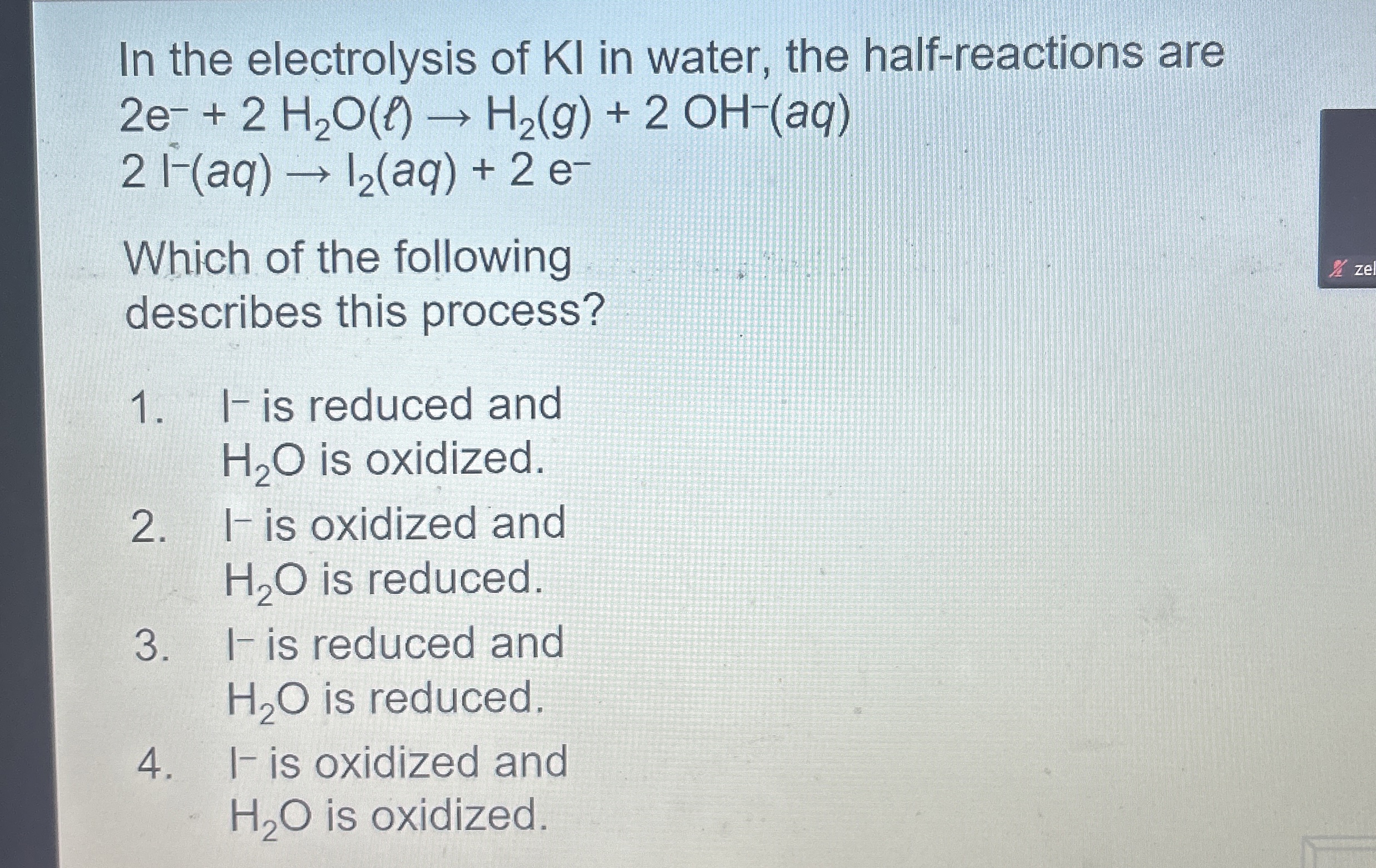 Solved In the electrolysis of KI in water, the | Chegg.com