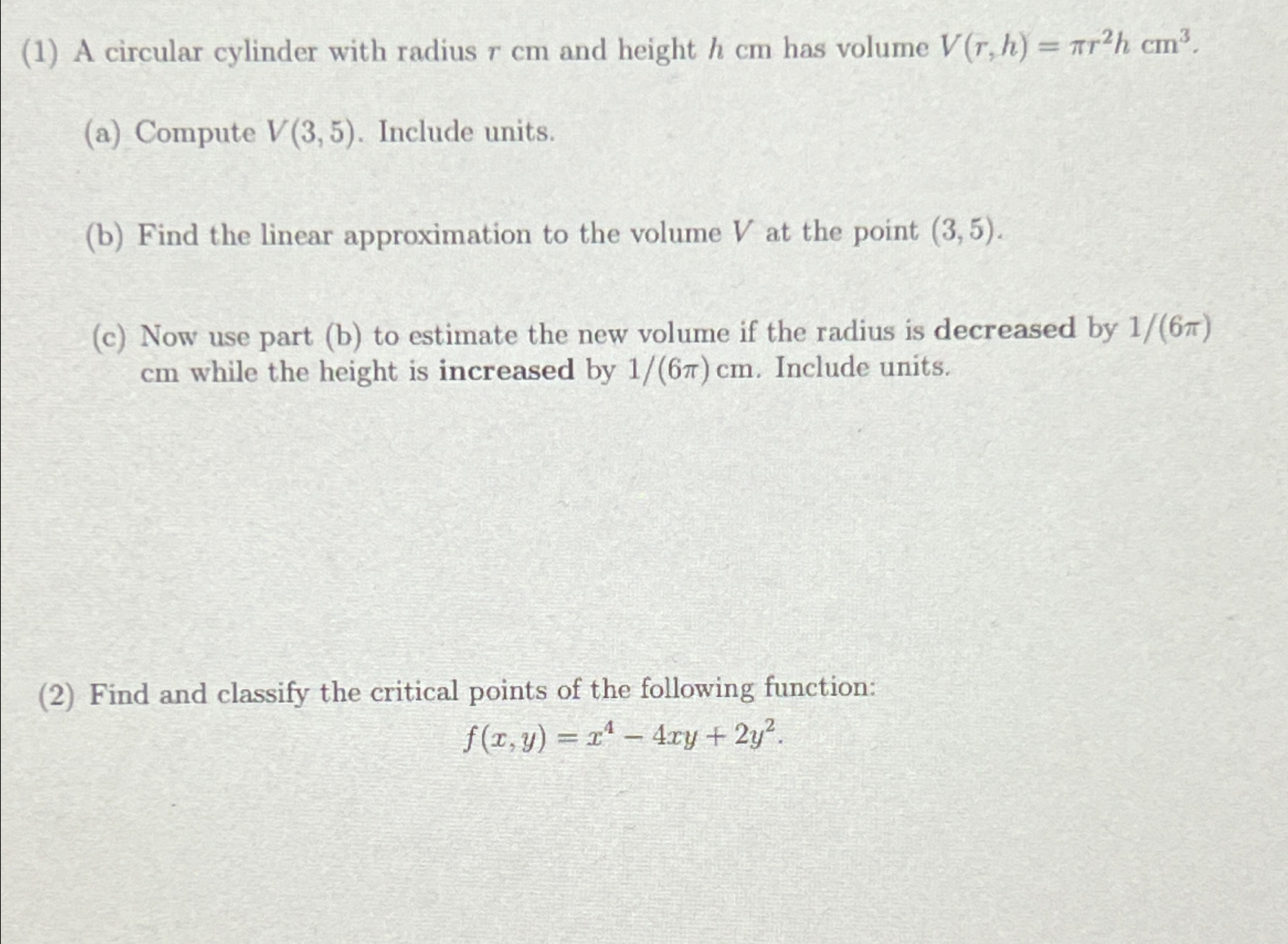 Solved (1) ﻿A circular cylinder with radius rcm ﻿and height | Chegg.com