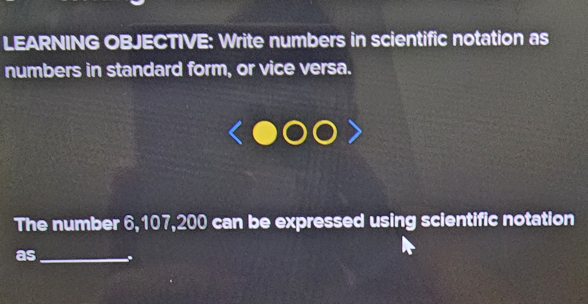 Solved LEARVING OBJECTIVE: Write numbers in scientific | Chegg.com