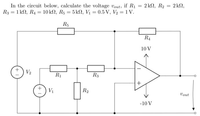 Solved 1. In the circuit below, calculate the voltage vout, | Chegg.com