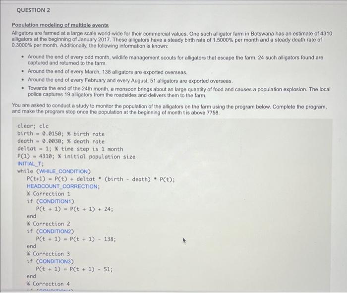 Solved Population modeling of multiple events Alligators are | Chegg.com
