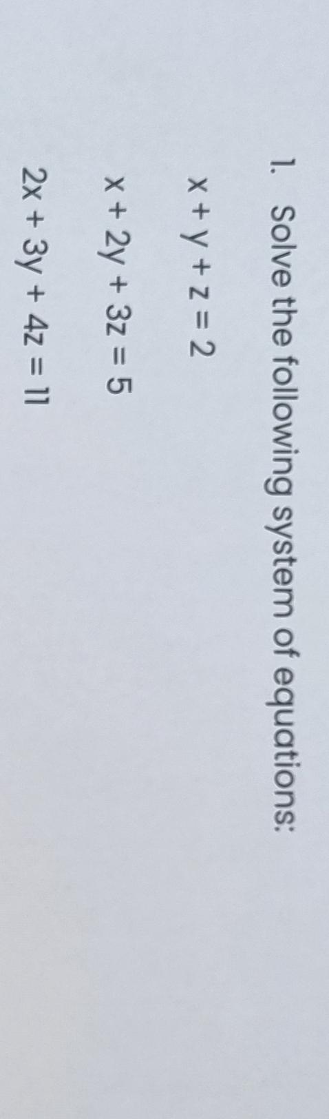 Solved Solve the following system of | Chegg.com