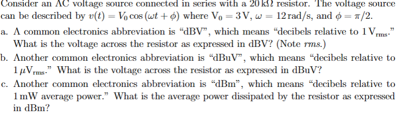 Solved Consider an AC ﻿voltage source connected in series | Chegg.com