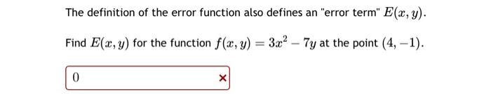 Solved The definition of the error function also defines an | Chegg.com