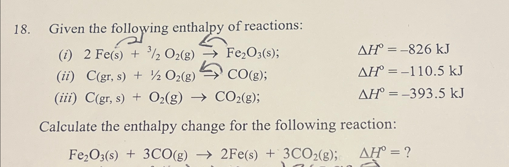 Given the following enthalpy of | Chegg.com