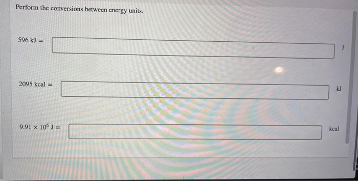 Solved Perform the conversions between energy units. 596 kJ | Chegg.com