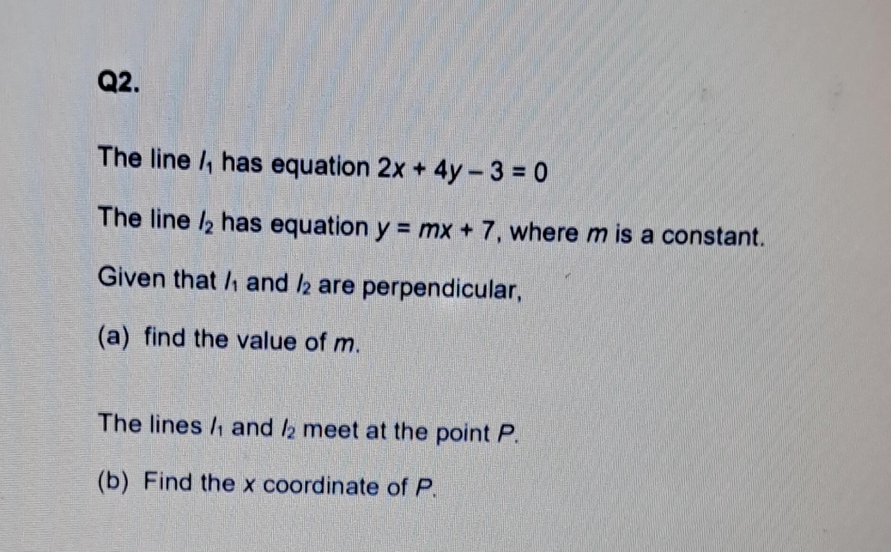 Solved The line I1 has equation 2x+4y−3=0 The line I2 has | Chegg.com