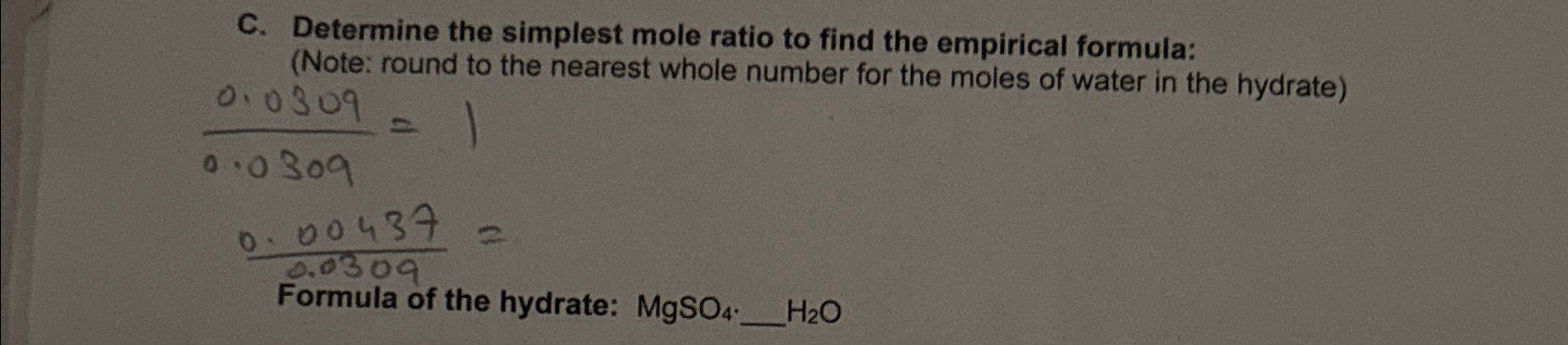 Solved C. ﻿Determine the simplest mole ratio to find the | Chegg.com